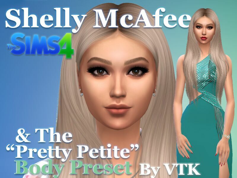 Shelly Mcafee & The Pretty Petite Body Preset By VTK Sims 4 CC Download